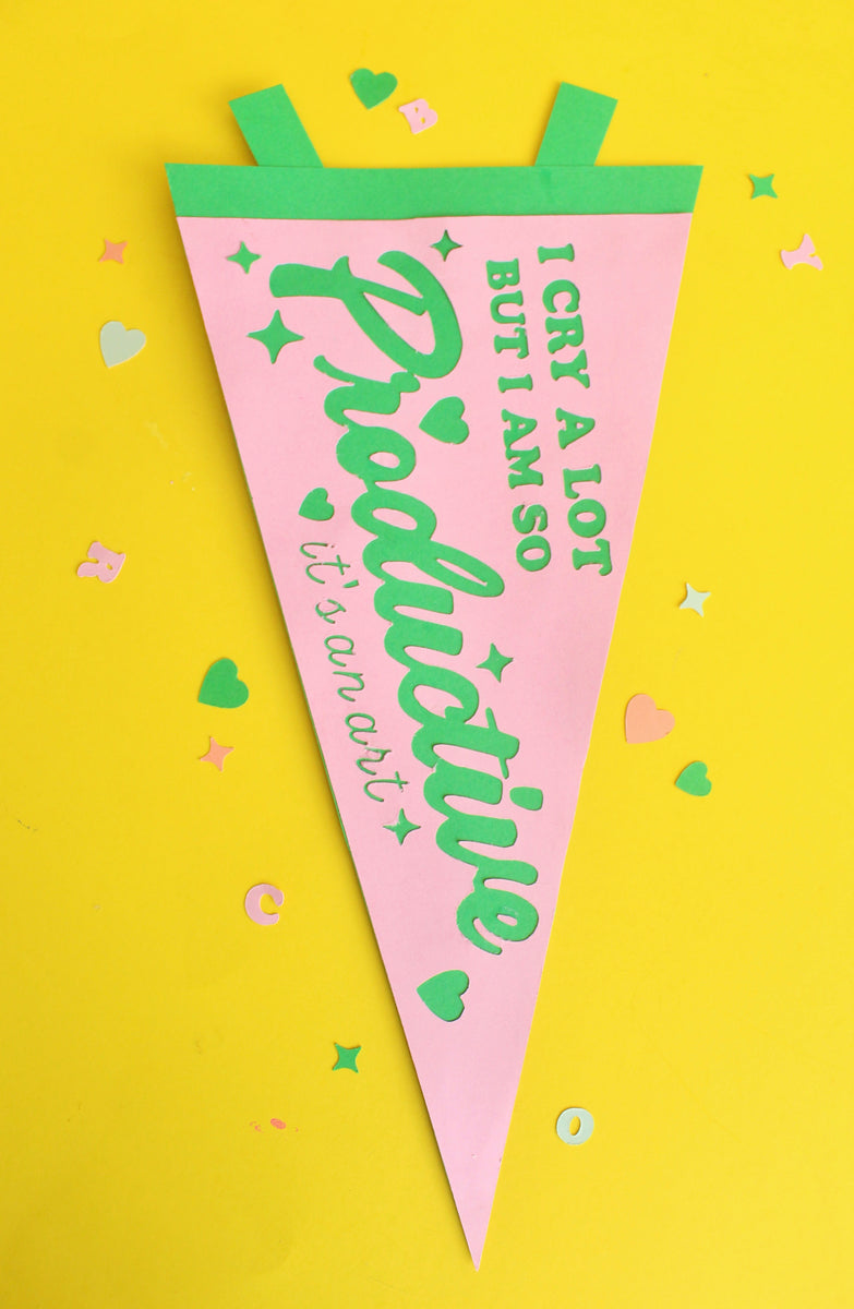"I Cry A Lot but I Am So Productive" Pennant Flag Cut File (Studio3 an ...
