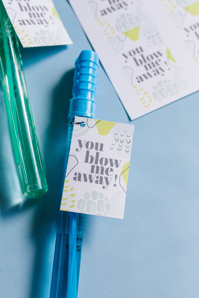 You Blow Me Away Printable Gift Tag – The Pretty Life Girls Shop